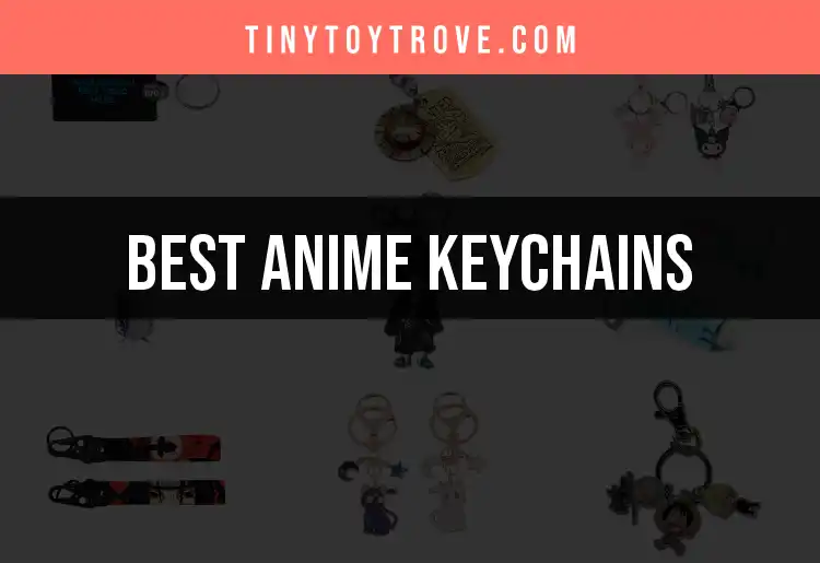 Top 10 Anime Keychains to Brighten Your Collection