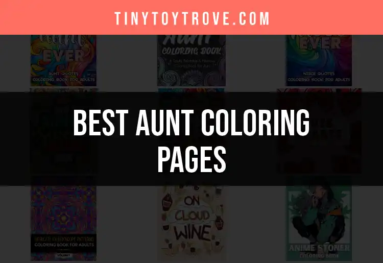 Top 10 Aunt Coloring Pages for Creative Fun
